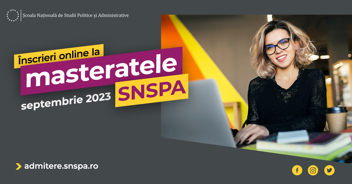 Admitere online la masteratele SNSPA | Sesiunea septembrie 2023